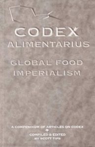 Codex Alimentarius: Global Food Imperialism Book Review