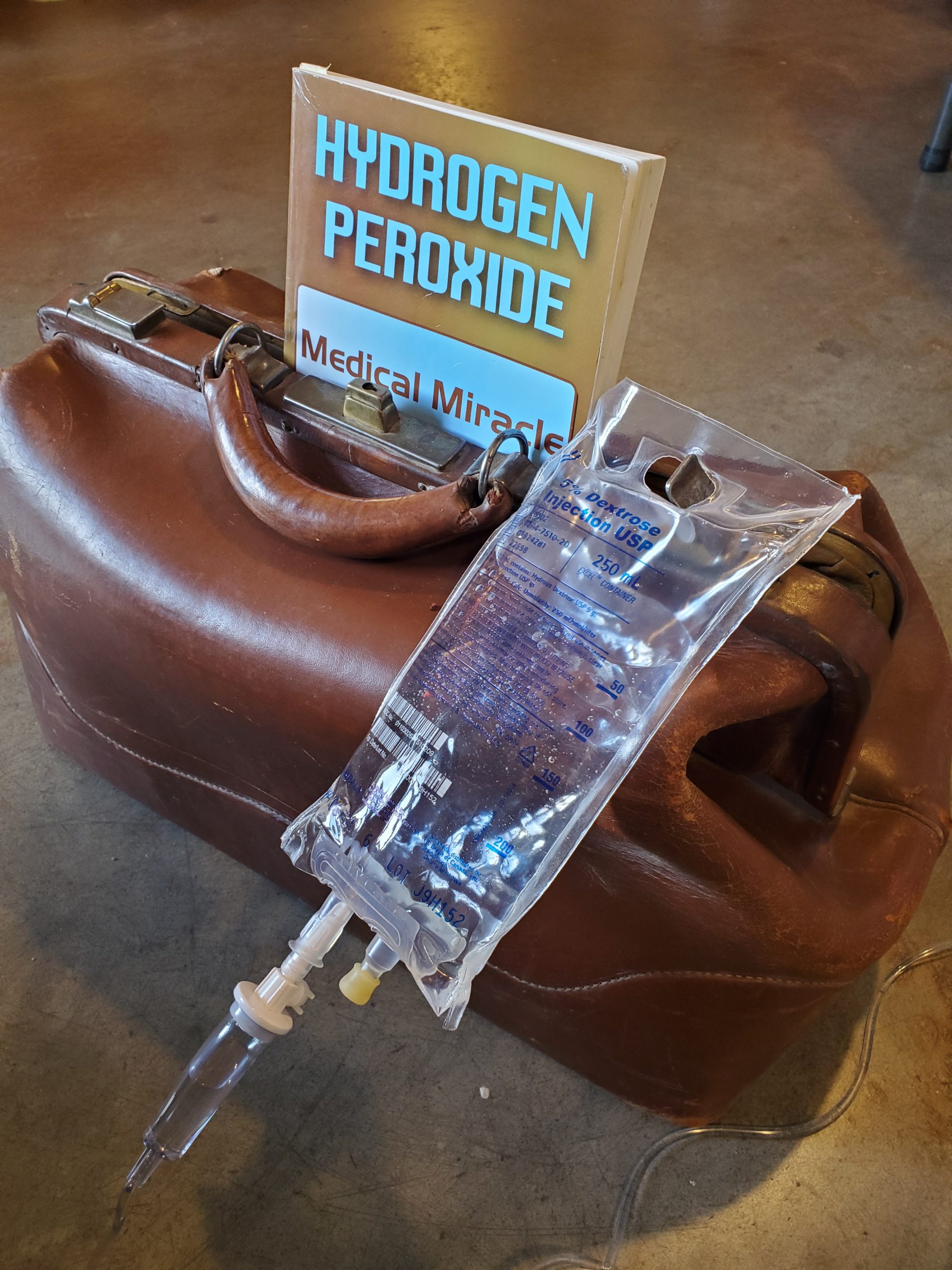 INTRAVENOUS HYDROGEN PEROXIDE: THE 100-YEAR-OLD CURE FOR COVID-19